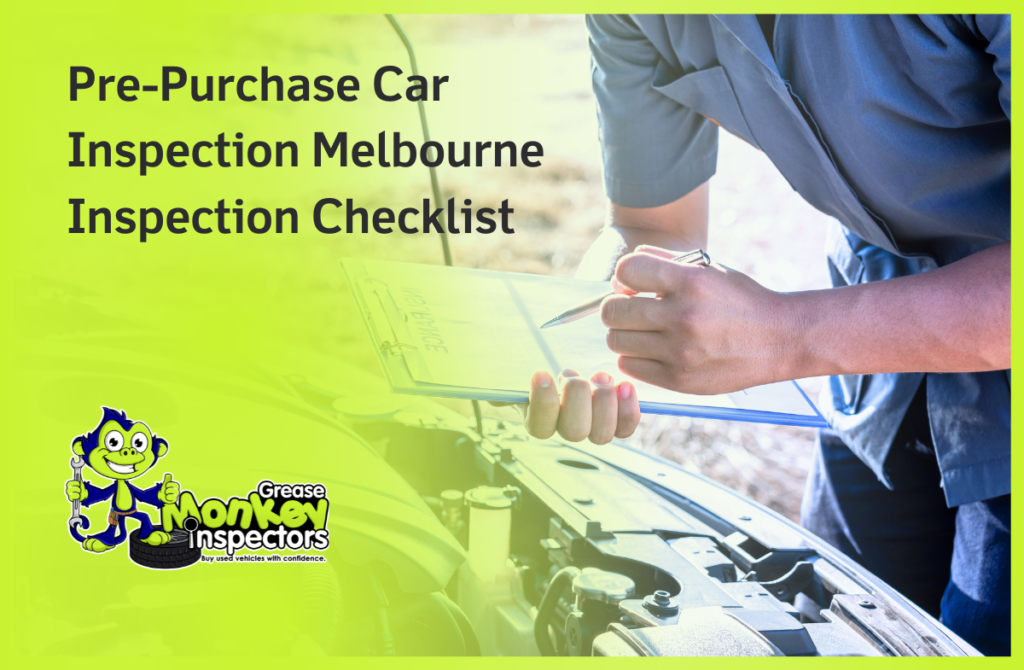 Pre Purchase Car Inspection Melbourne | Inspection Checklist