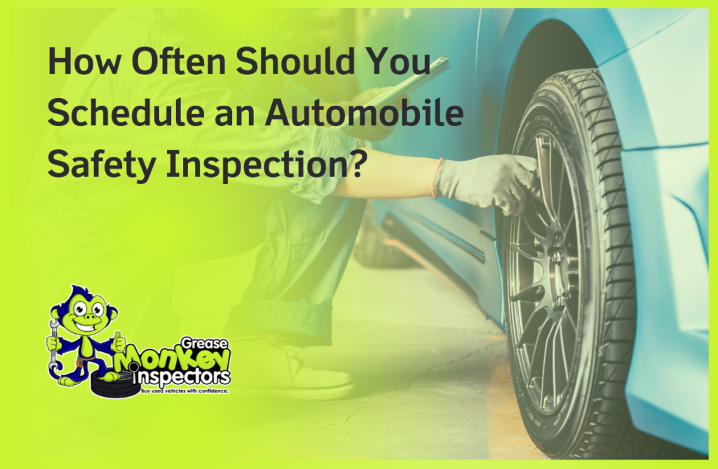 Ensure Your Car's Safety: Regular Automobile Safety Inspections
